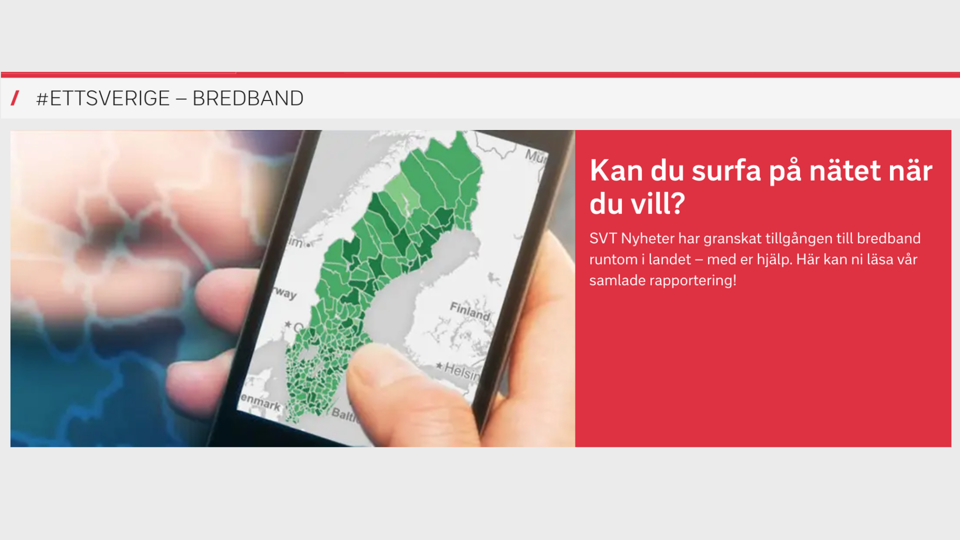 SVT och Bredbandskollen kartlägger uppkopplingen i Sverige | Internetmuseum